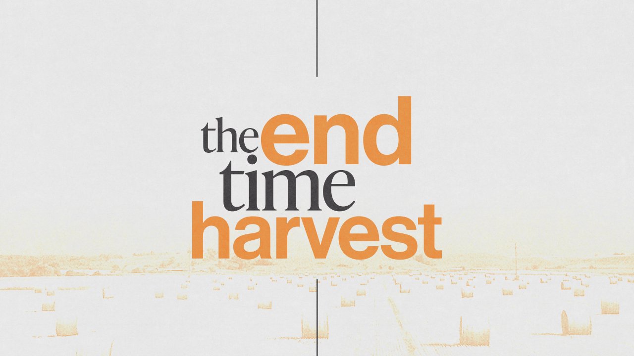 UNDERSTANDING OUR ROLE IN THE END-TIME HARVEST (Part 2) – Helps For All ...